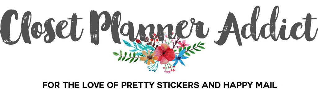 Closet Planner Addict - Planner Stickers And Happy Mail